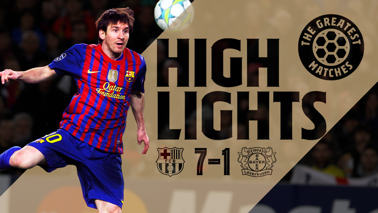 Barça 7-1 Bayer Leverkusen (11/12) 10min highlights
