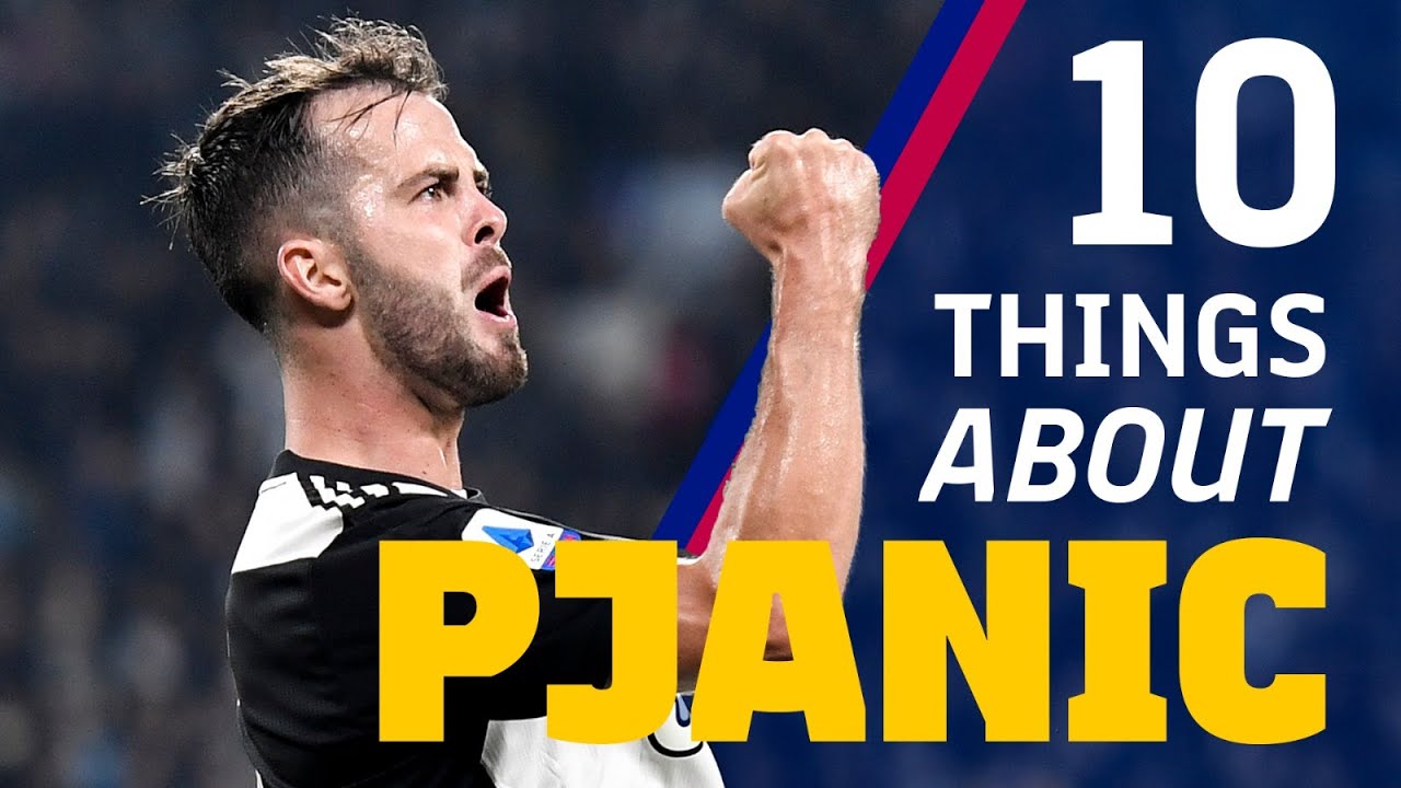 10 things about Miralem Pjanic
