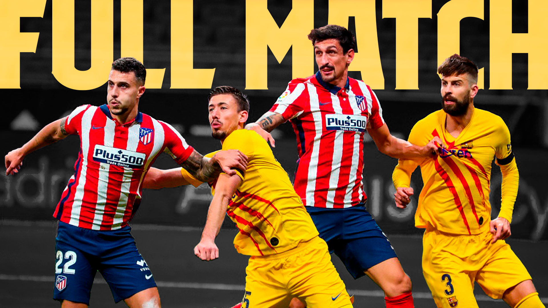 FULL MATCH | Atlético Madrid 1-0 Barça | La Liga 20/21