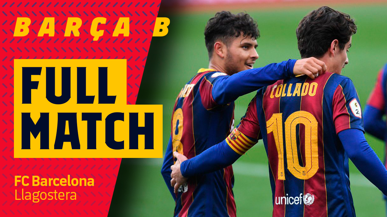 Barça B 4-2 Llagostera (Full Match)