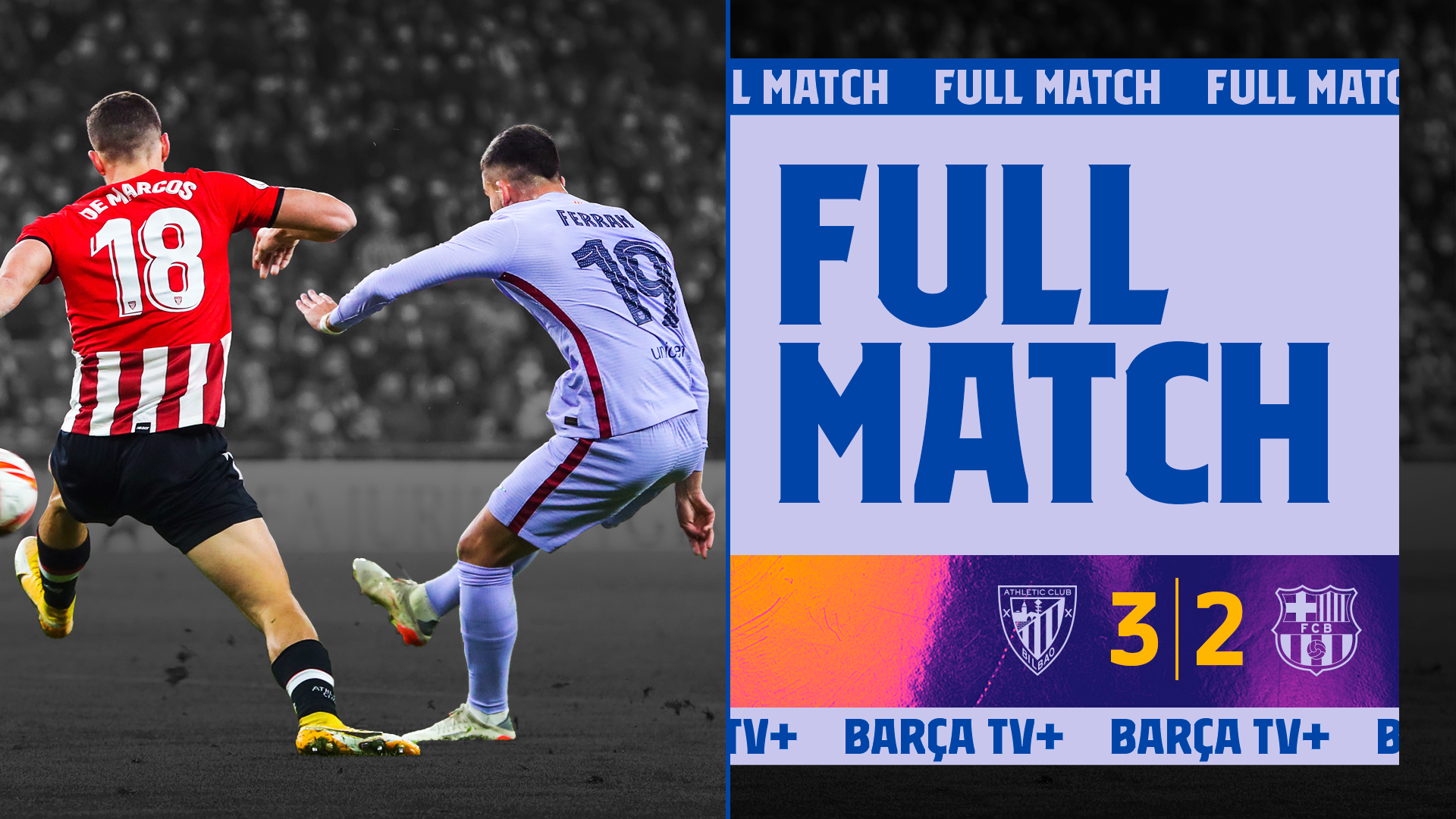 FULL MATCH | Athletic Club - Barça | Copa del Rey 21/22