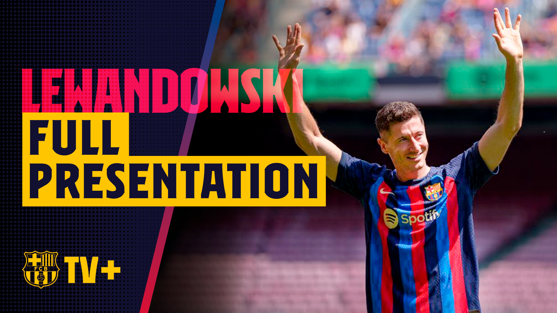 Full Presentation: Robert Lewandowski