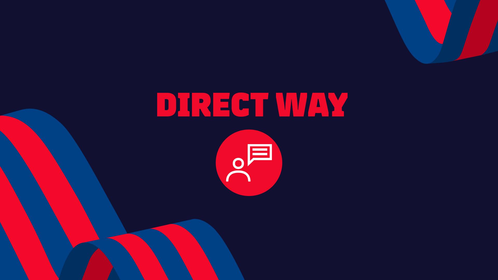 Direct Way: comments and suggestions