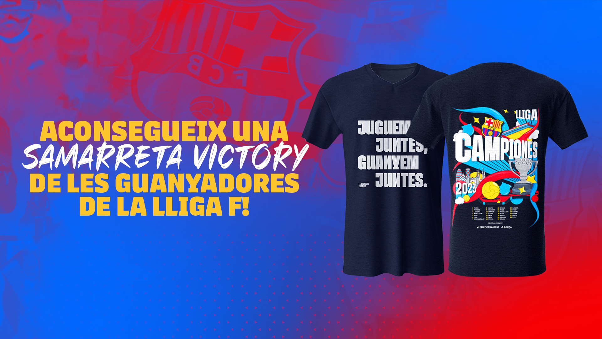 Identifica’t ara com a penyista i guanya una samarreta de les campiones!