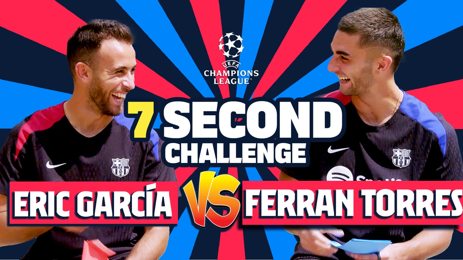 Le challenge des 7 secondes, avec Eric Garcia et Ferran Torres
